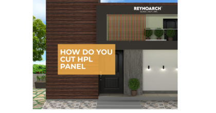 How Do You Cut HPL Panel? | Process Of HPL Cutting | Reynobond India
